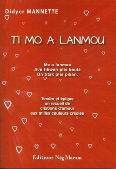 TI MO A LANMOU – Éditions Nèg Mawon