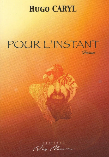 POUR L'INSTANT – Éditions Nèg Mawon